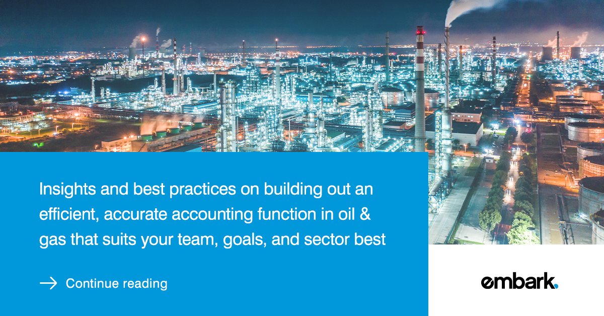Building Out Your Oil & Gas Accounting Function